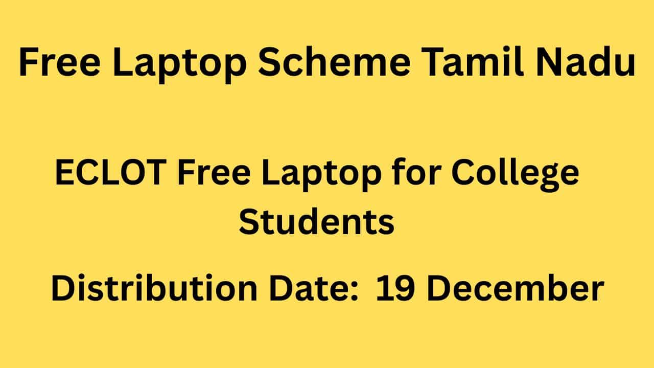 Laptop Scheme Tamil Nadu 2026, ELCOT Laptop Distribution On 5th January